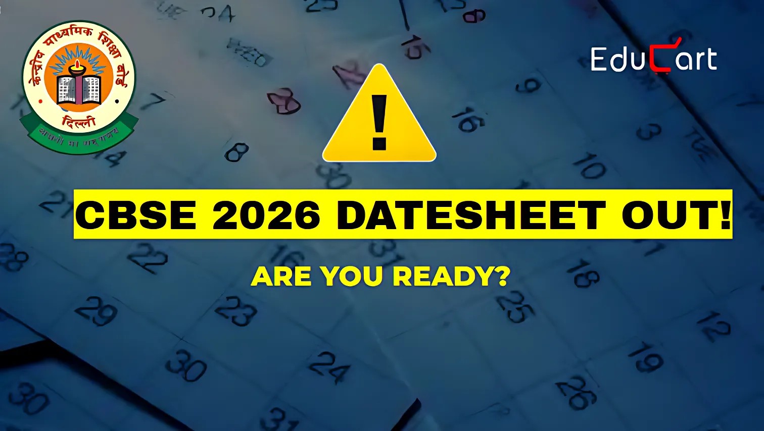 CBSE Exam Date Sheet For Class 10 & 12 2025-26: Official Schedule & PDF